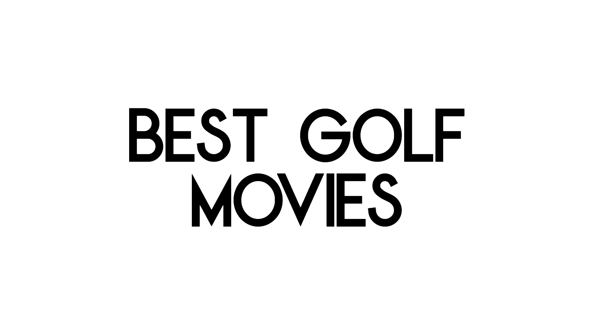 Best Golf Movies: Top Films Every Golf Fan Should See in 2025